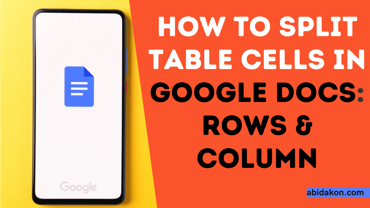 How To Split Table Cells In Google Docs Rows Column Video